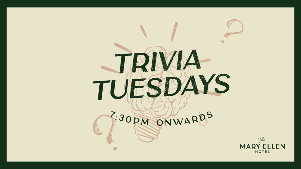 Trivia Tuesdays – Mary Ellen Hotel